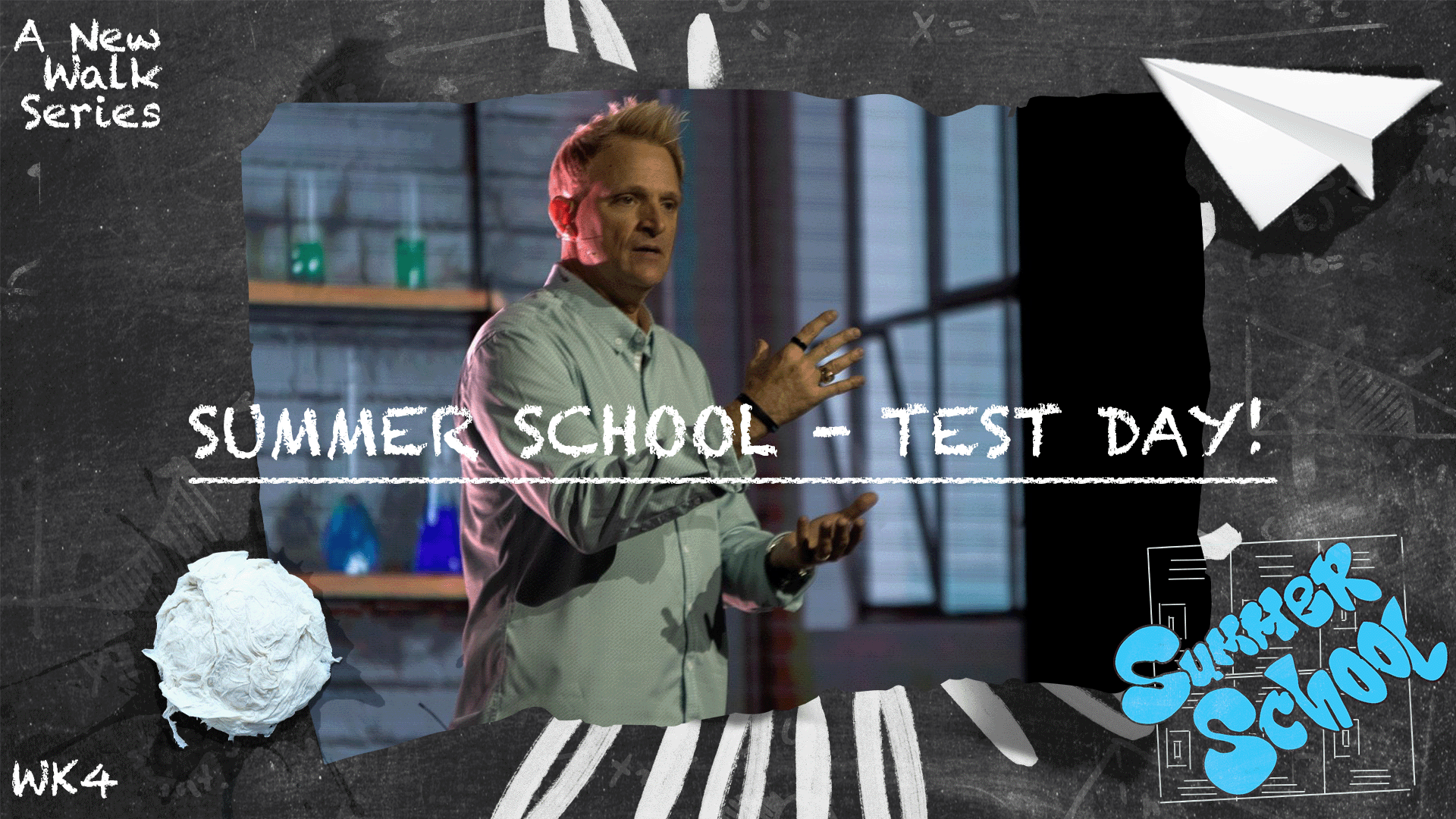 Summer School Test Day! - New Walk Church